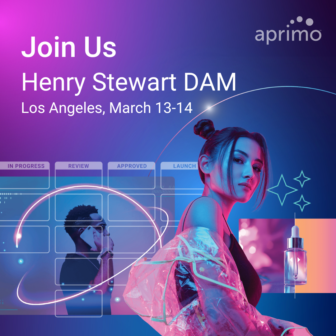 Aprimo at Henry Stewart DAM LA